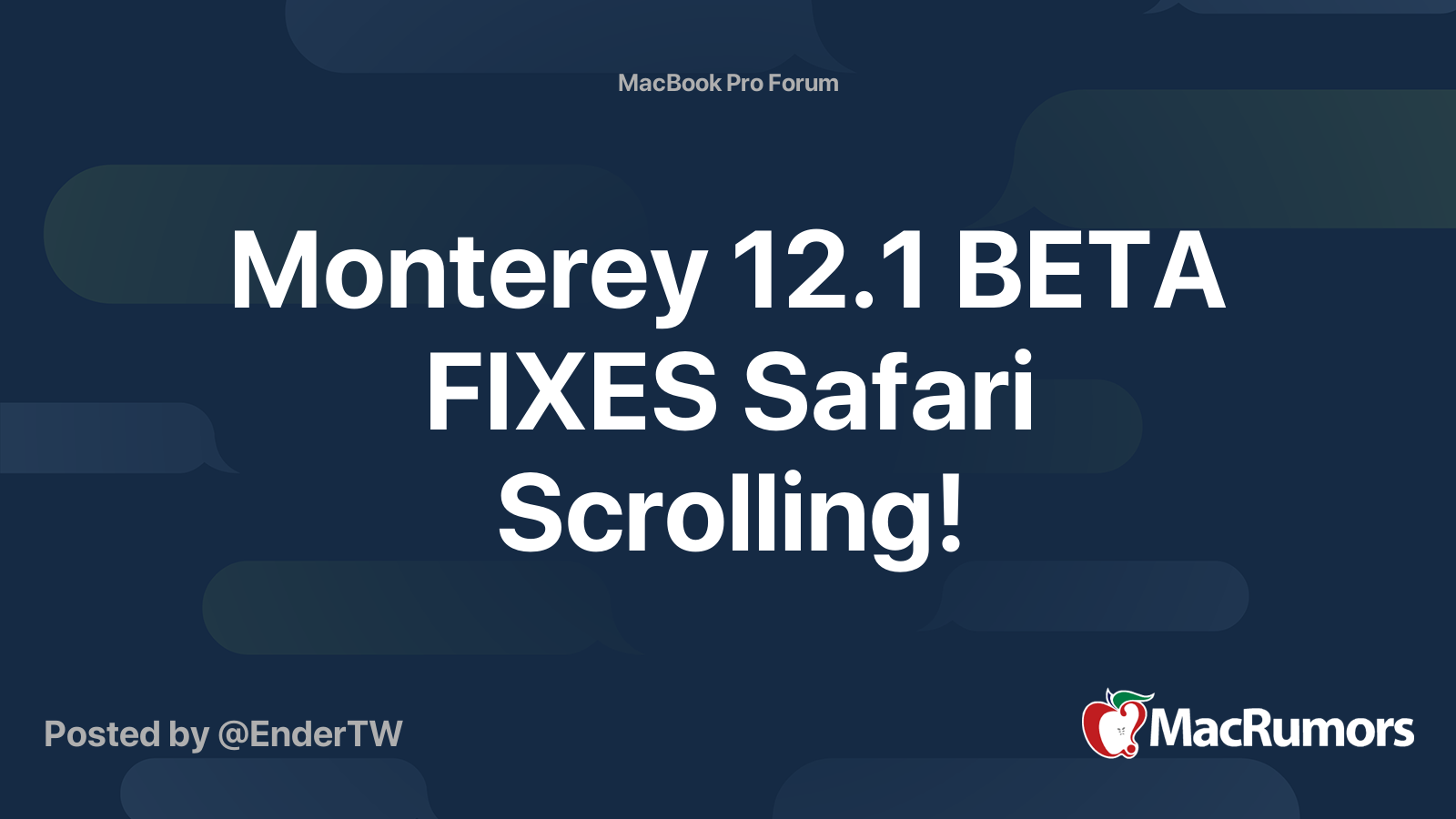 Monterey 12.1 BETA FIXES Safari Scrolling! | MacRumors Forums