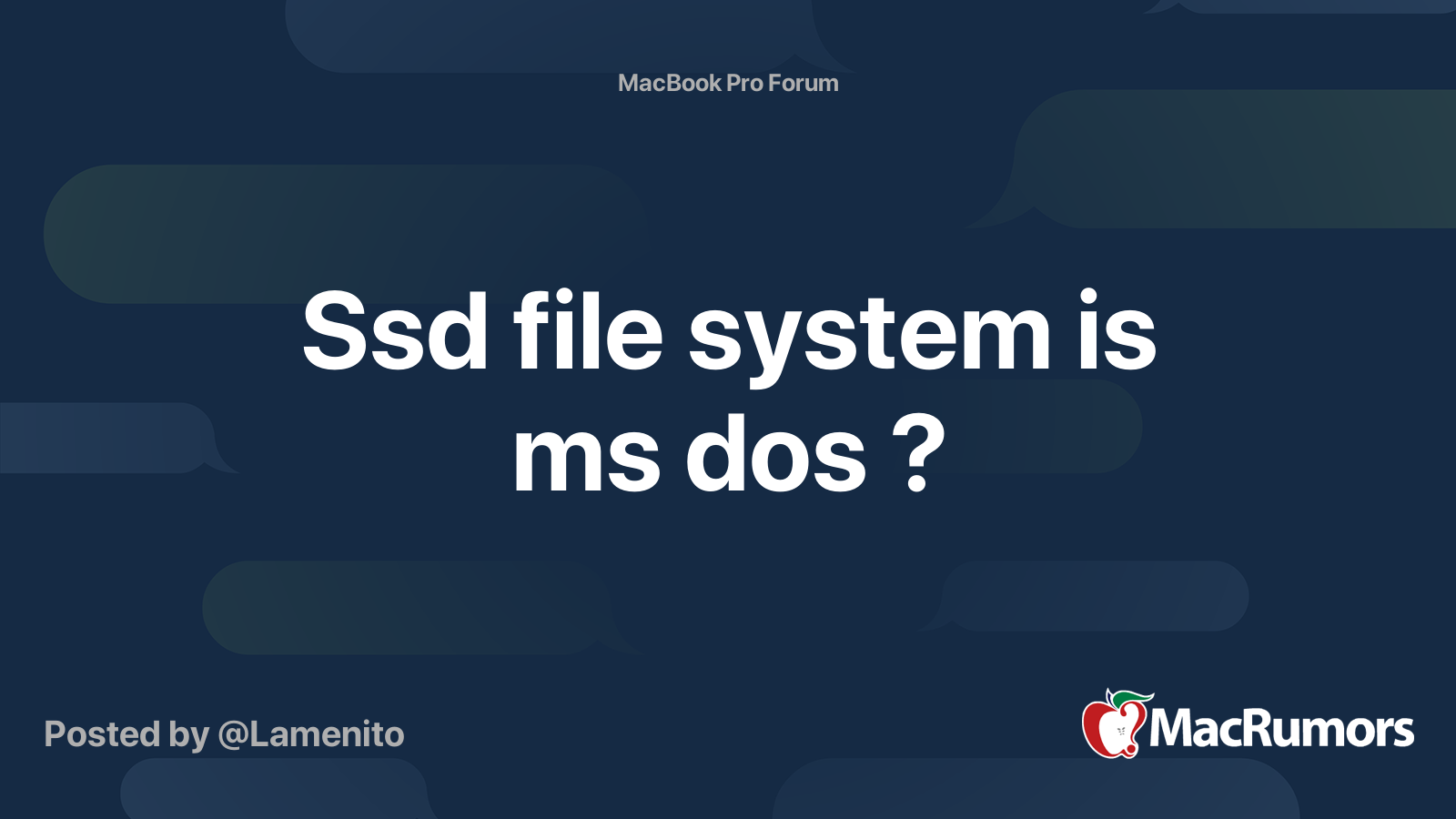 Ssd file system is ms dos ? | MacRumors Forums