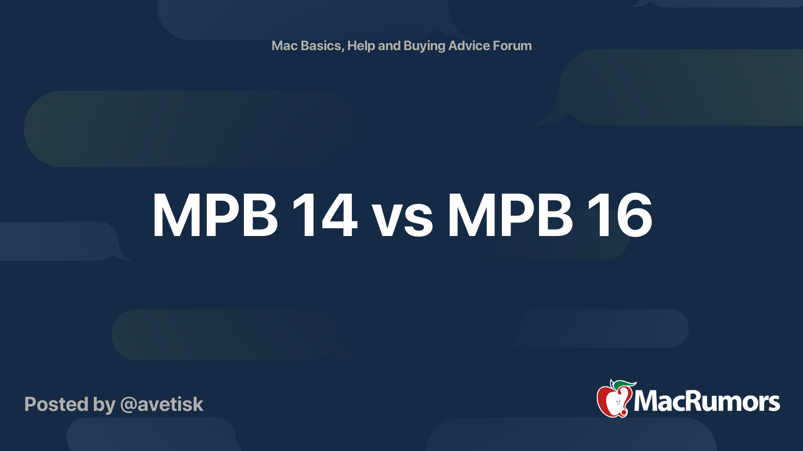 MPB 14 vs MPB 16 | MacRumors Forums