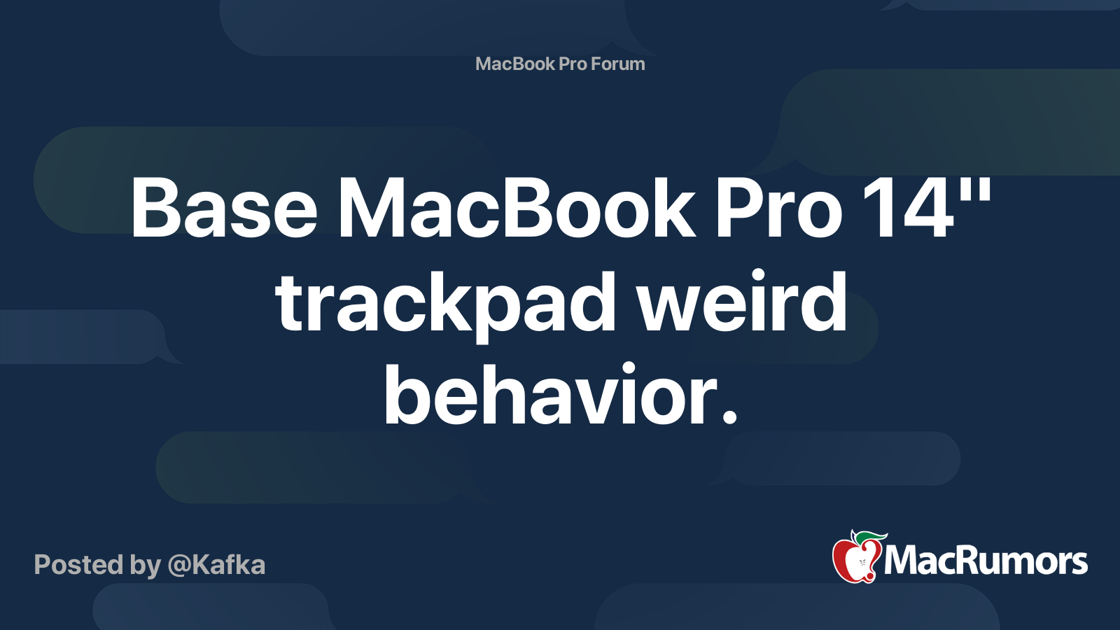 Base MacBook Pro 14" trackpad weird behavior. | MacRumors Forums