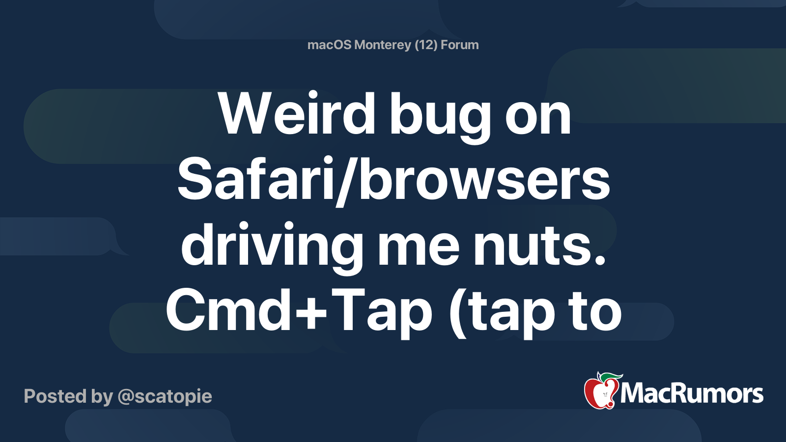 Weird bug on Safari/browsers driving me nuts. Cmd+Tap (tap to click ...