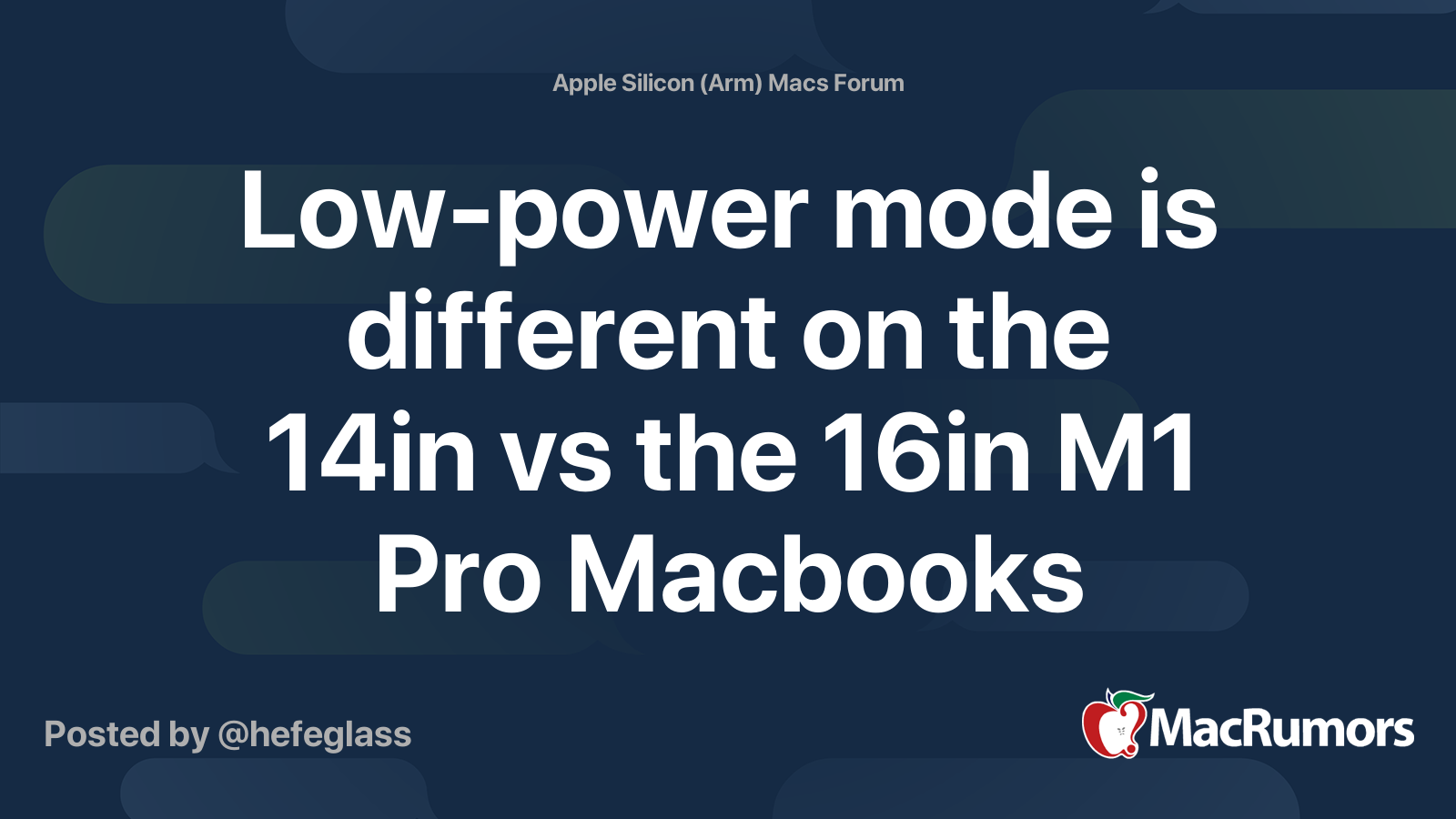 Low-power mode is different on the 14in vs the 16in M1 Pro Macbooks | MacRumors Forums