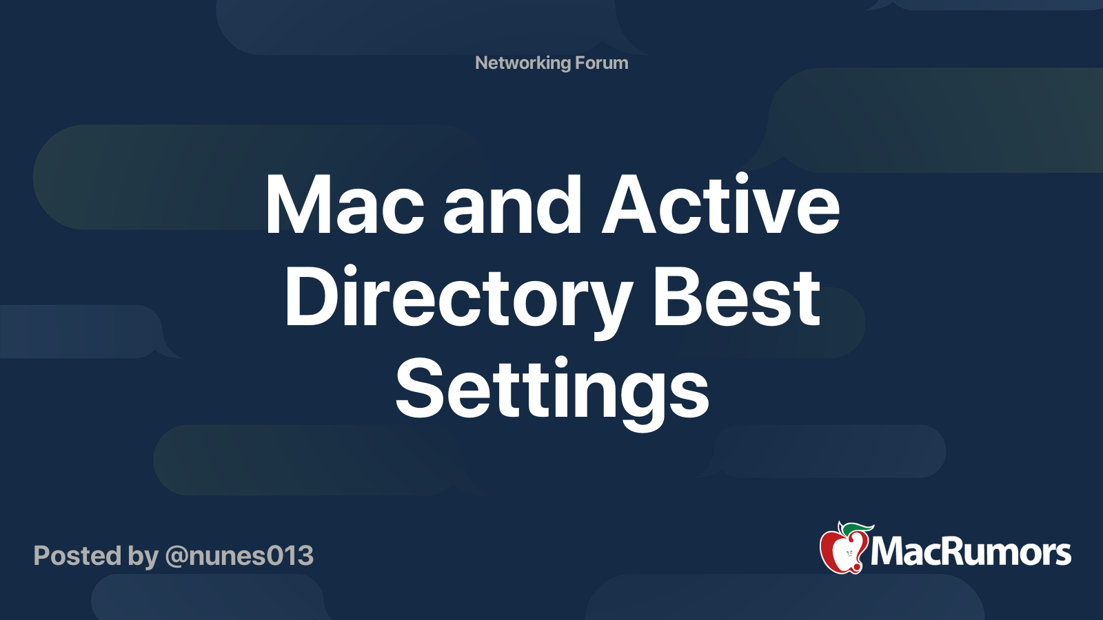 Mac and Active Directory Best Settings | MacRumors Forums