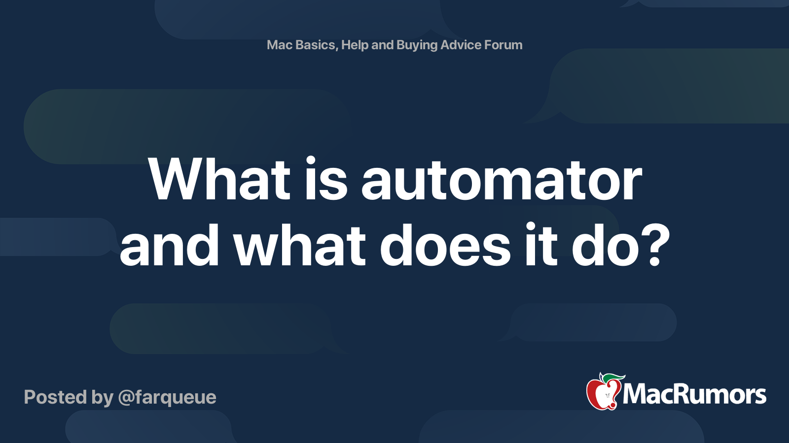 What is automator and what does it do? | MacRumors Forums