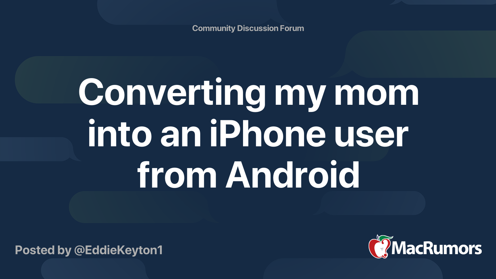 Converting my mom into an iPhone user from Android | MacRumors Forums