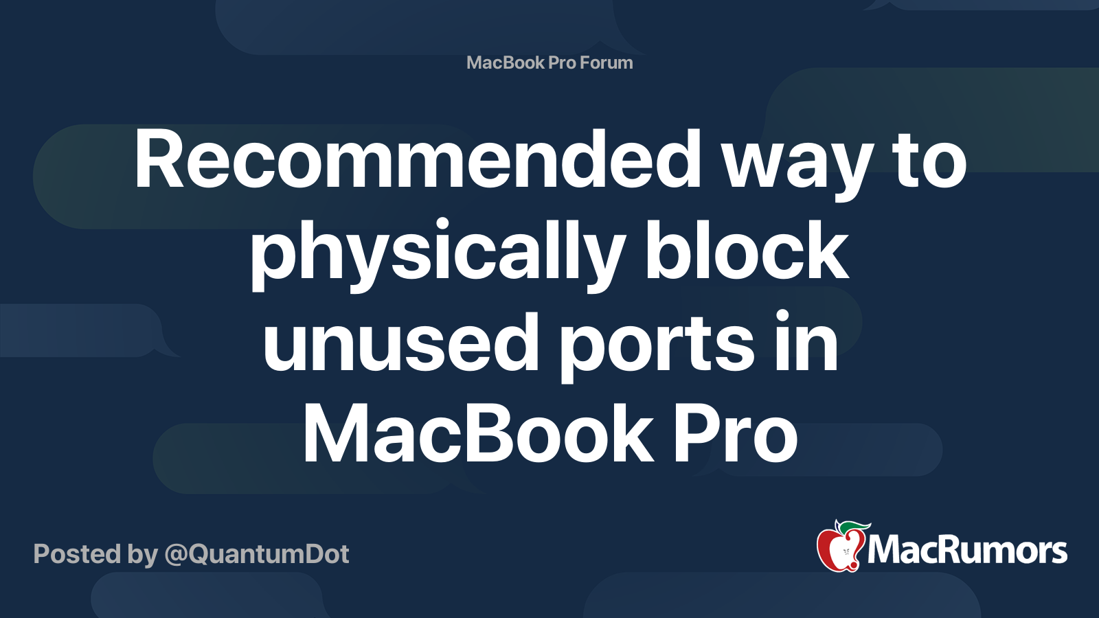 Recommended way to physically block unused ports in MacBook Pro ...