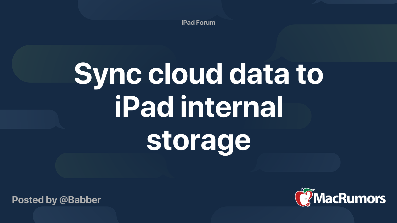 Sync cloud data to iPad internal storage | MacRumors Forums