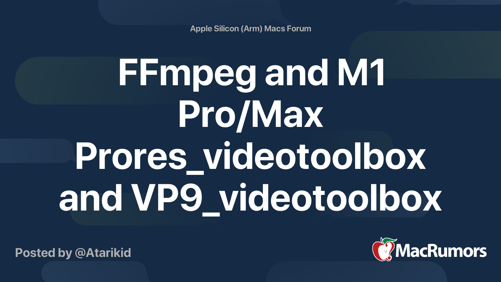 FFmpeg and M1 Pro/Max Prores_videotoolbox and VP9_videotoolbox (Advanced help needed ...