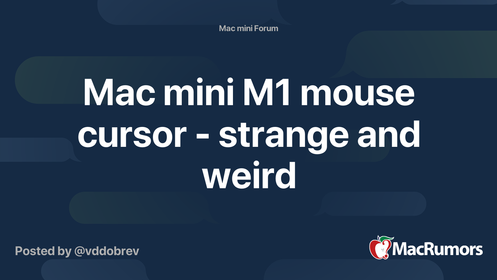 Mac mini M1 mouse cursor - strange and weird | MacRumors Forums