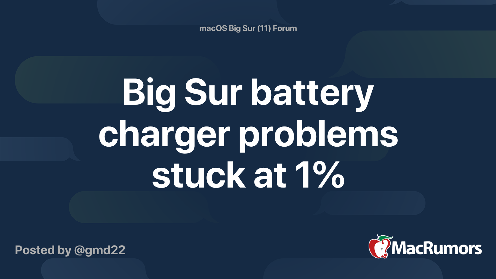 Big Sur battery charger problems stuck at 1% | MacRumors Forums
