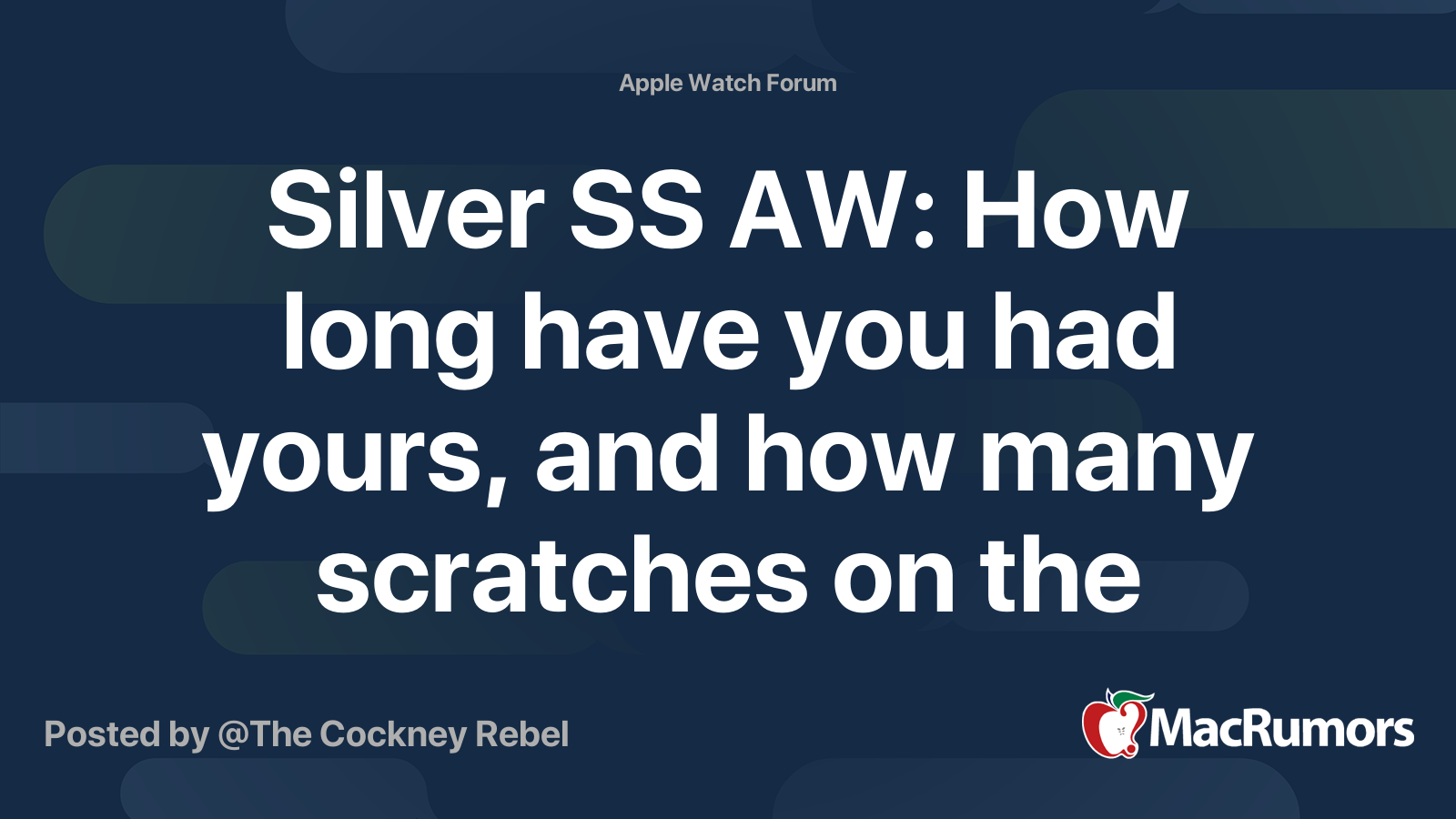 Silver SS AW: How long have you had yours, and how many scratches on ...