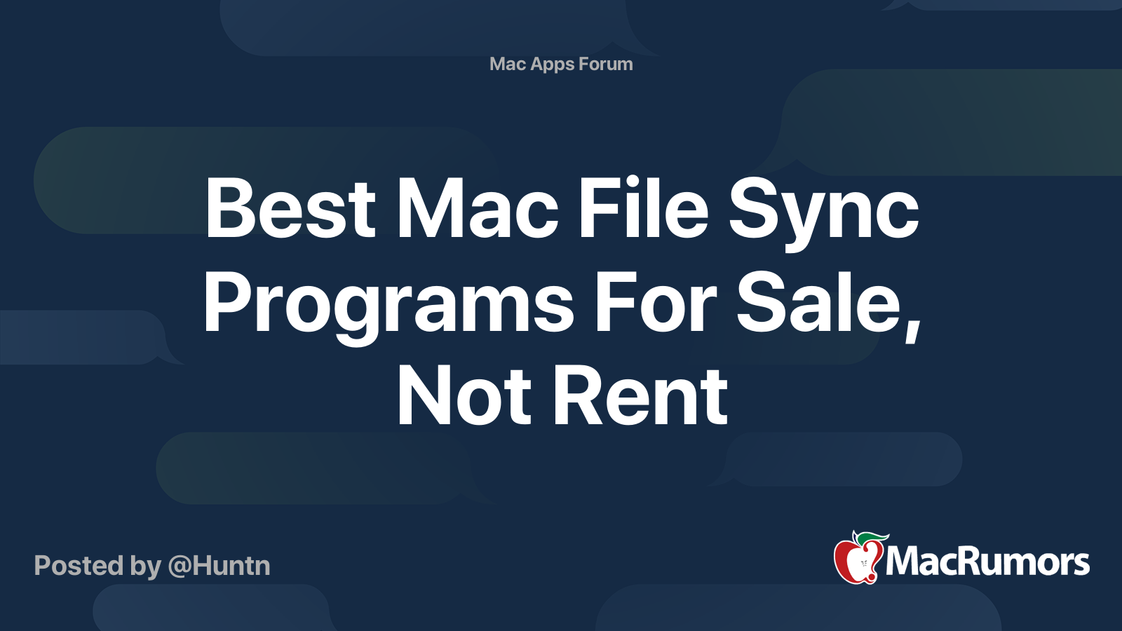 Best Mac File Sync Programs For Sale, Not Rent | MacRumors Forums