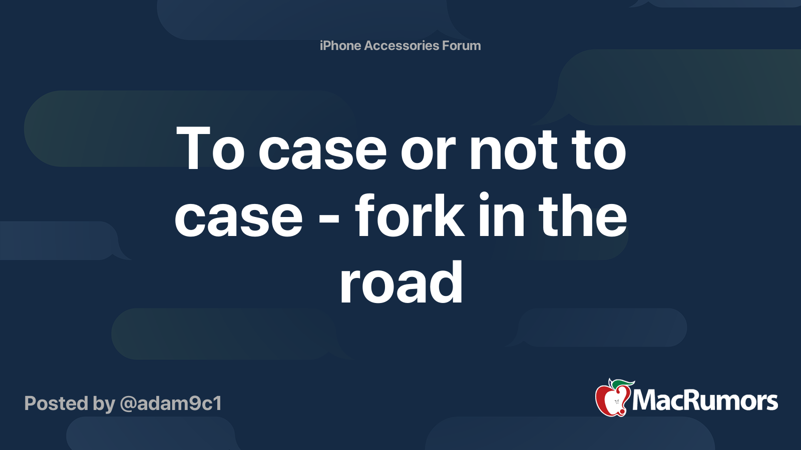 To case or not to case - fork in the road | MacRumors Forums