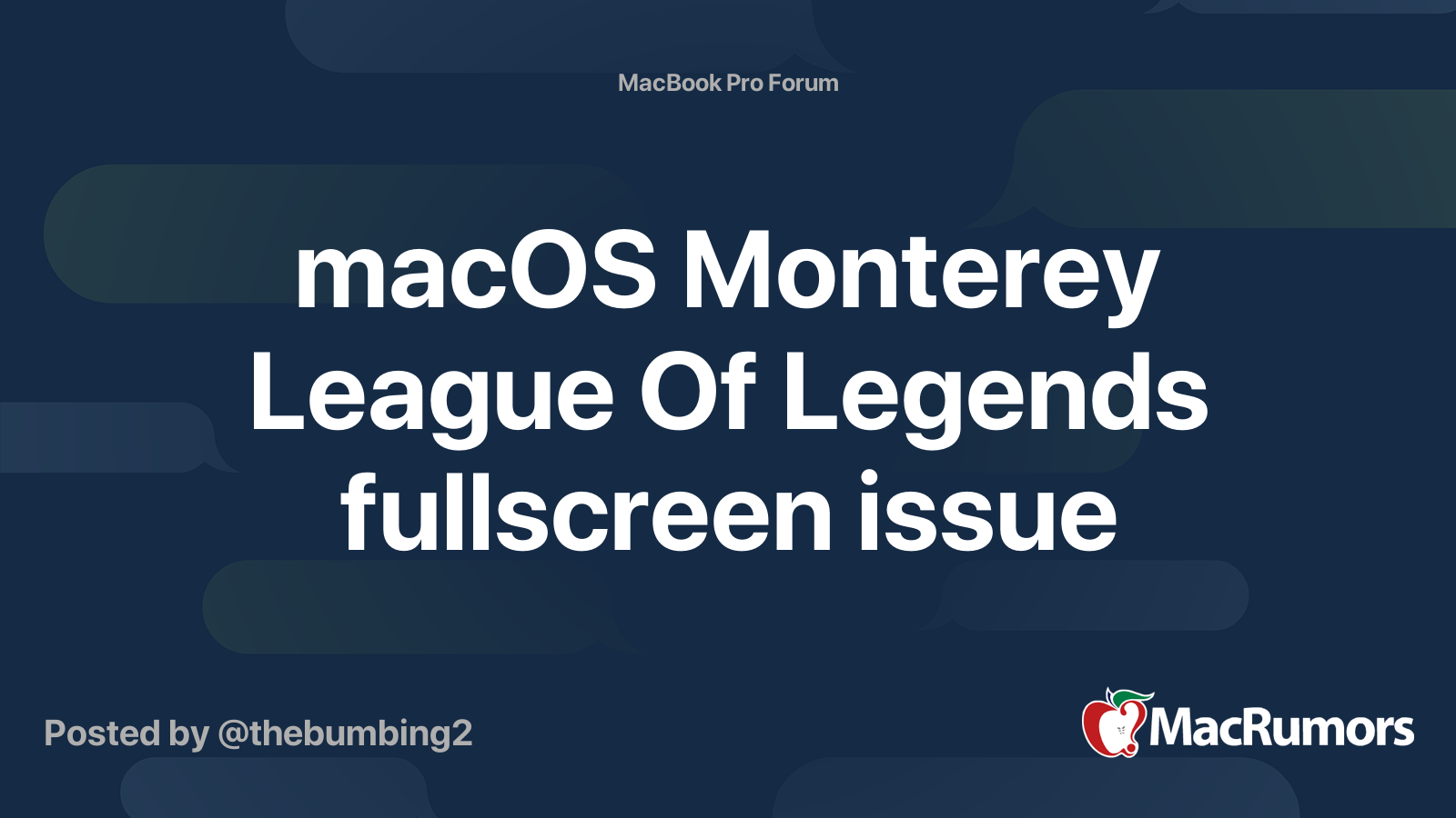 macOS Monterey League Of Legends fullscreen issue | MacRumors Forums