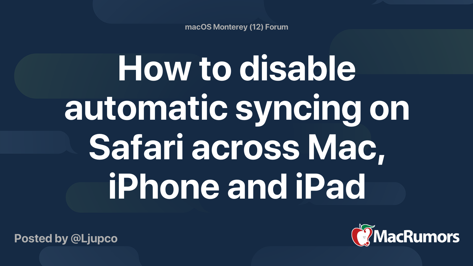 How to disable automatic syncing on Safari across Mac, iPhone and iPad ...