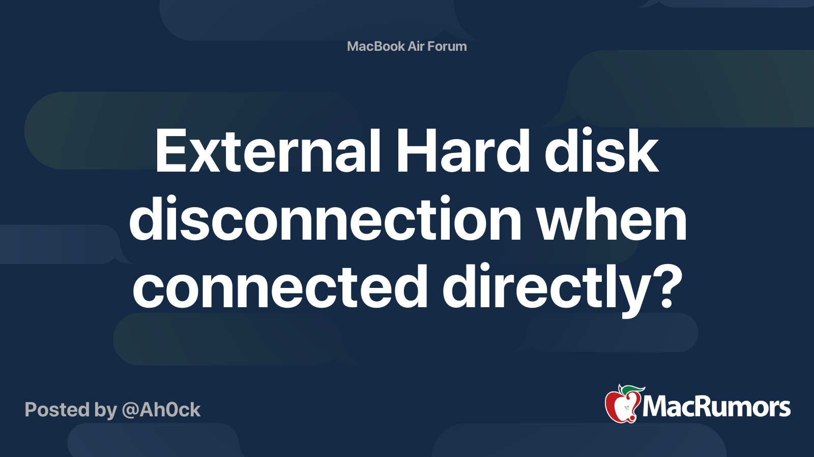 External Hard disk disconnection when connected directly? | MacRumors Forums
