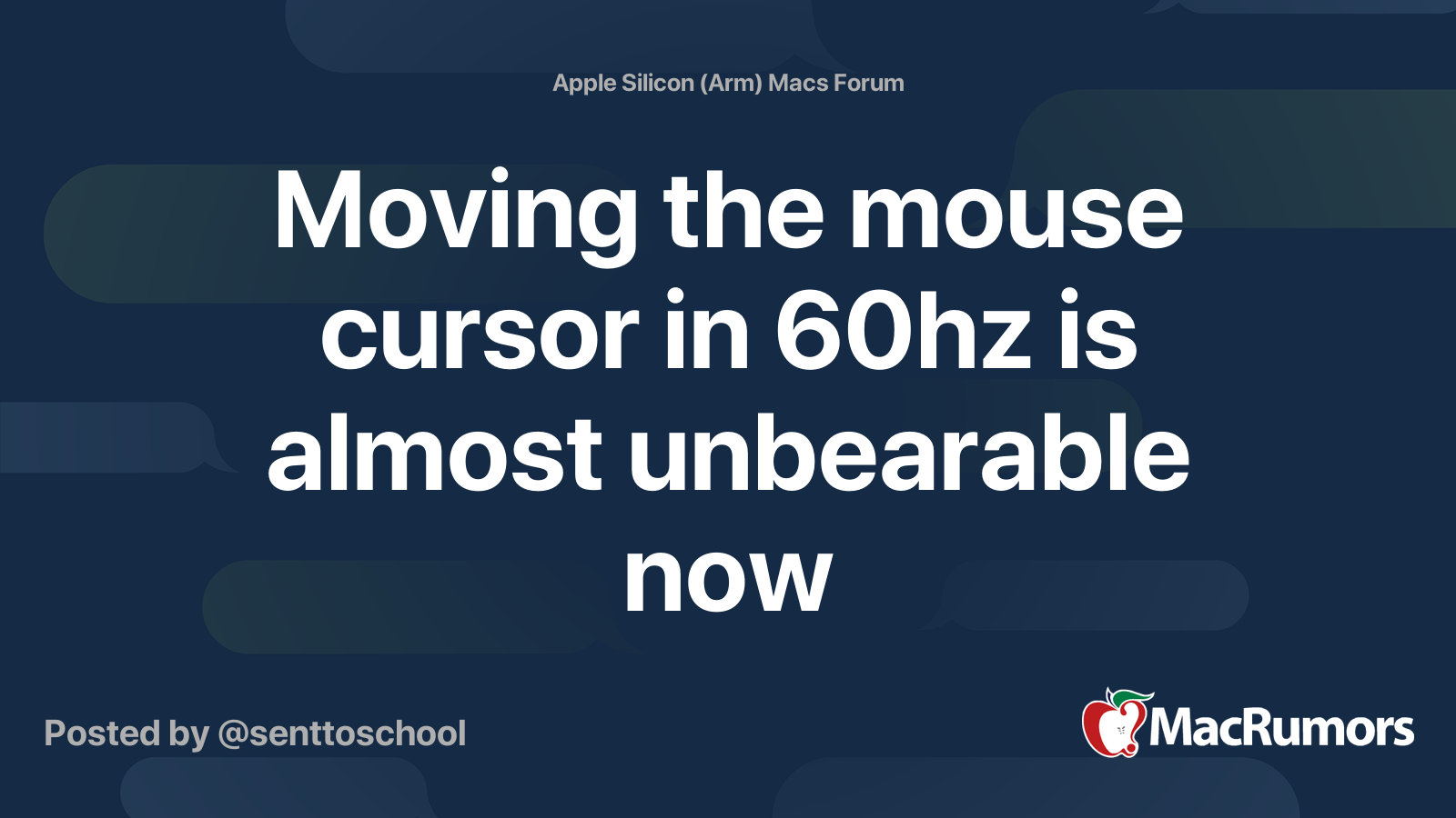 Moving the mouse cursor in 60hz is almost unbearable now | MacRumors Forums