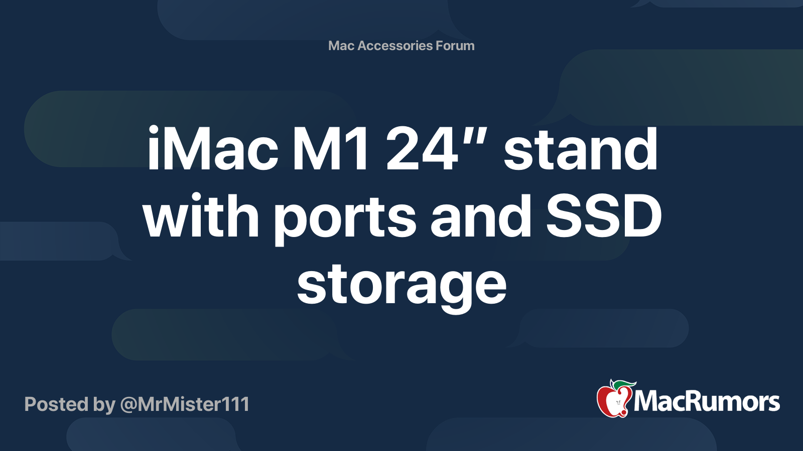 iMac M1 24” stand with ports and SSD storage | MacRumors Forums