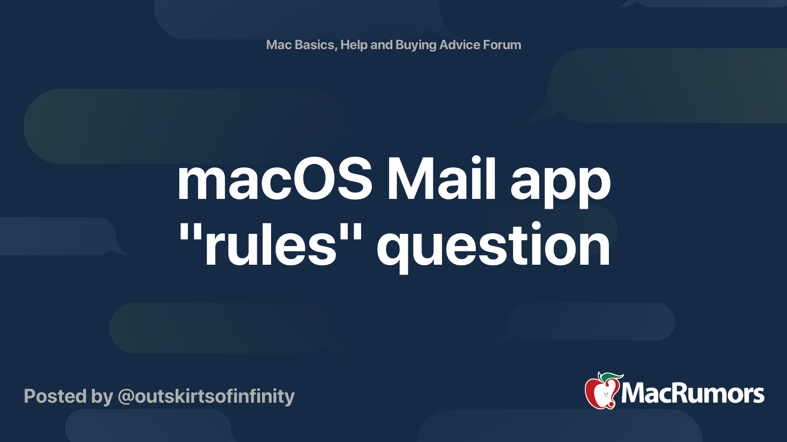 macOS Mail app "rules" question | MacRumors Forums