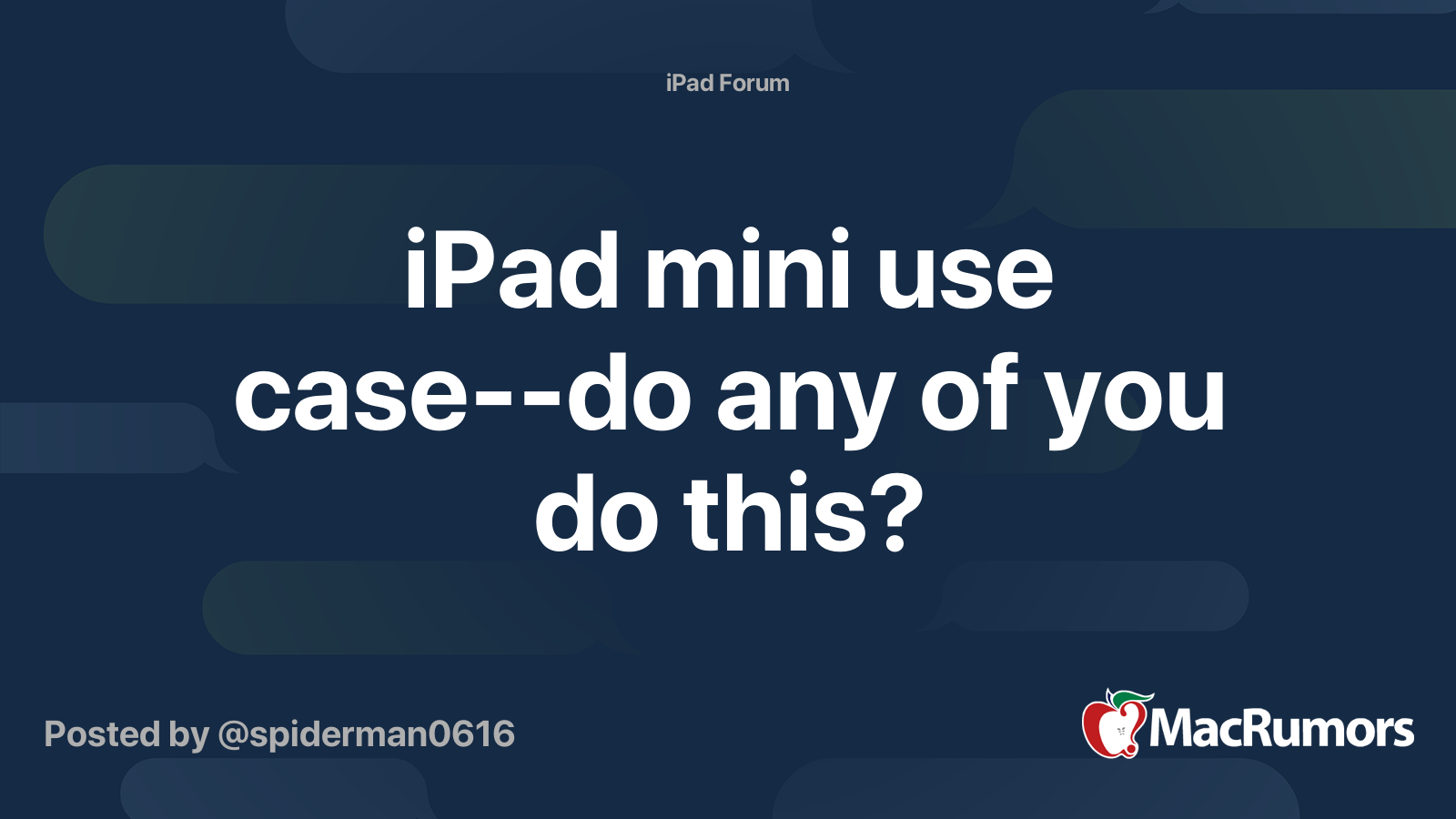 iPad mini use case--do any of you do this? | MacRumors Forums