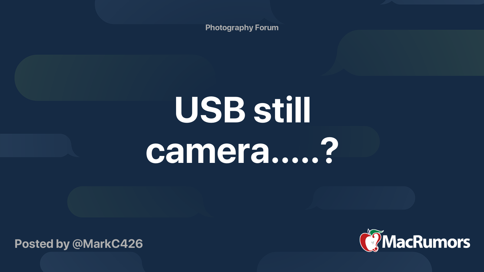 USB still camera.....? | MacRumors Forums