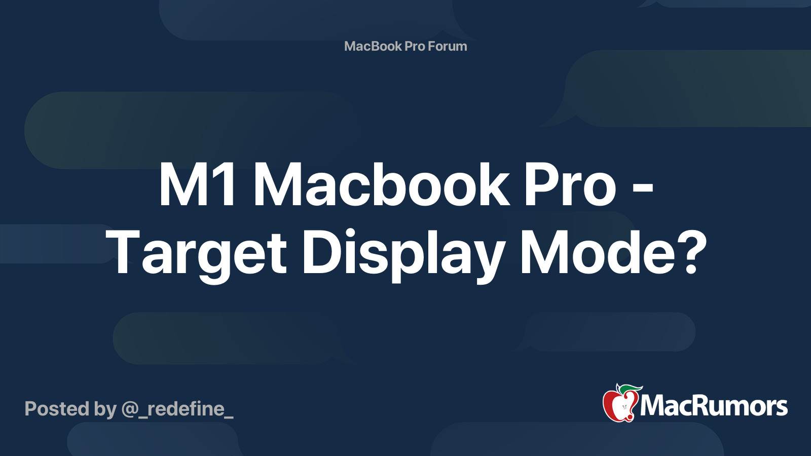 M1 Macbook Pro - Target Display Mode? | MacRumors Forums