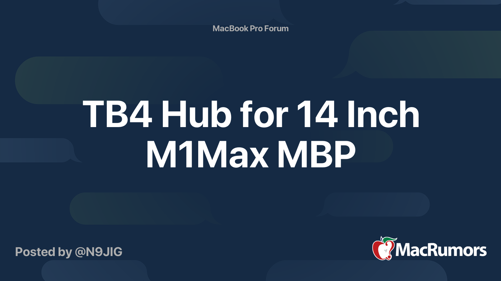 TB4 Hub for 14 Inch M1Max MBP | MacRumors Forums