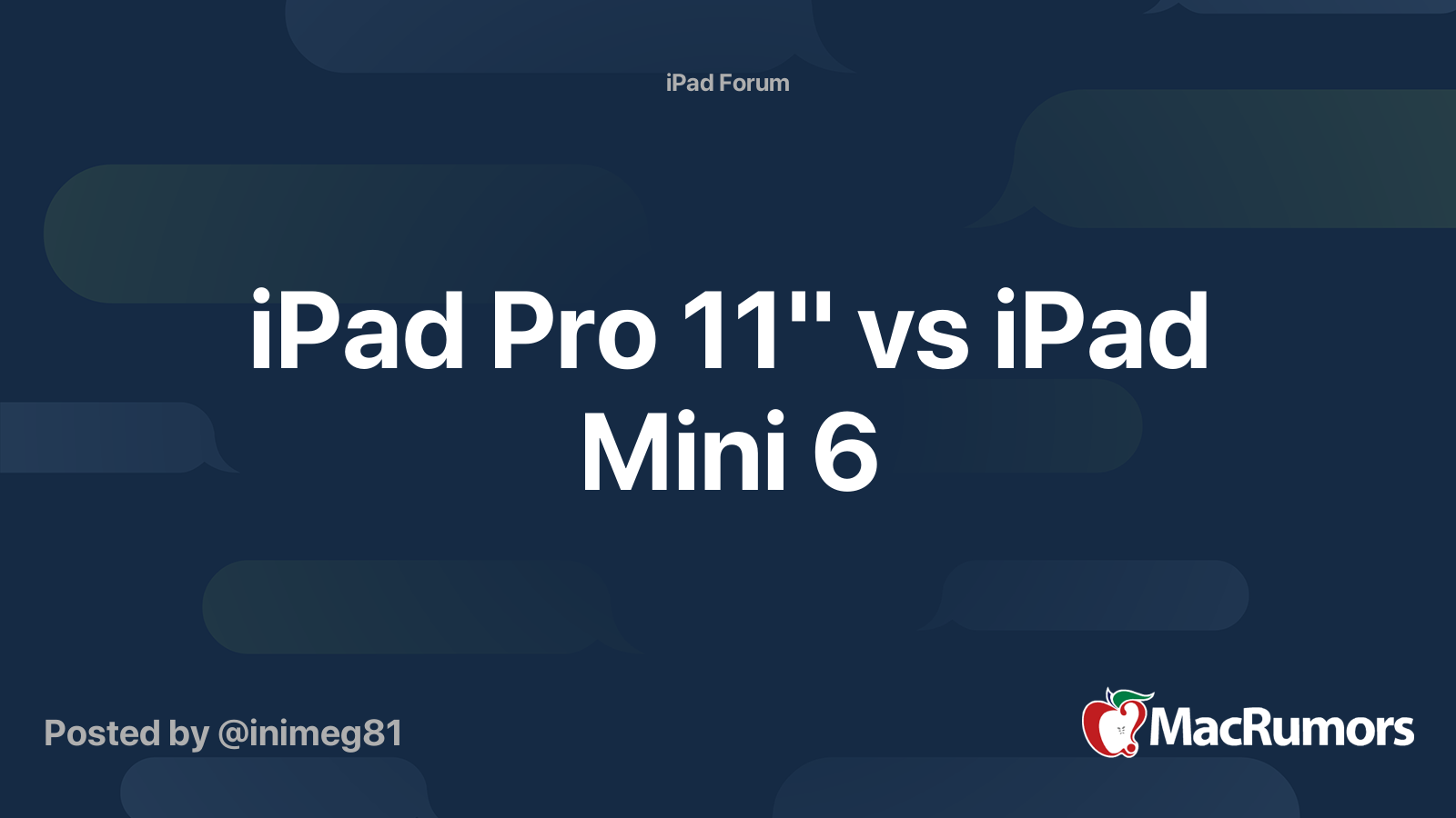 iPad Pro 11" vs iPad Mini 6 | MacRumors Forums