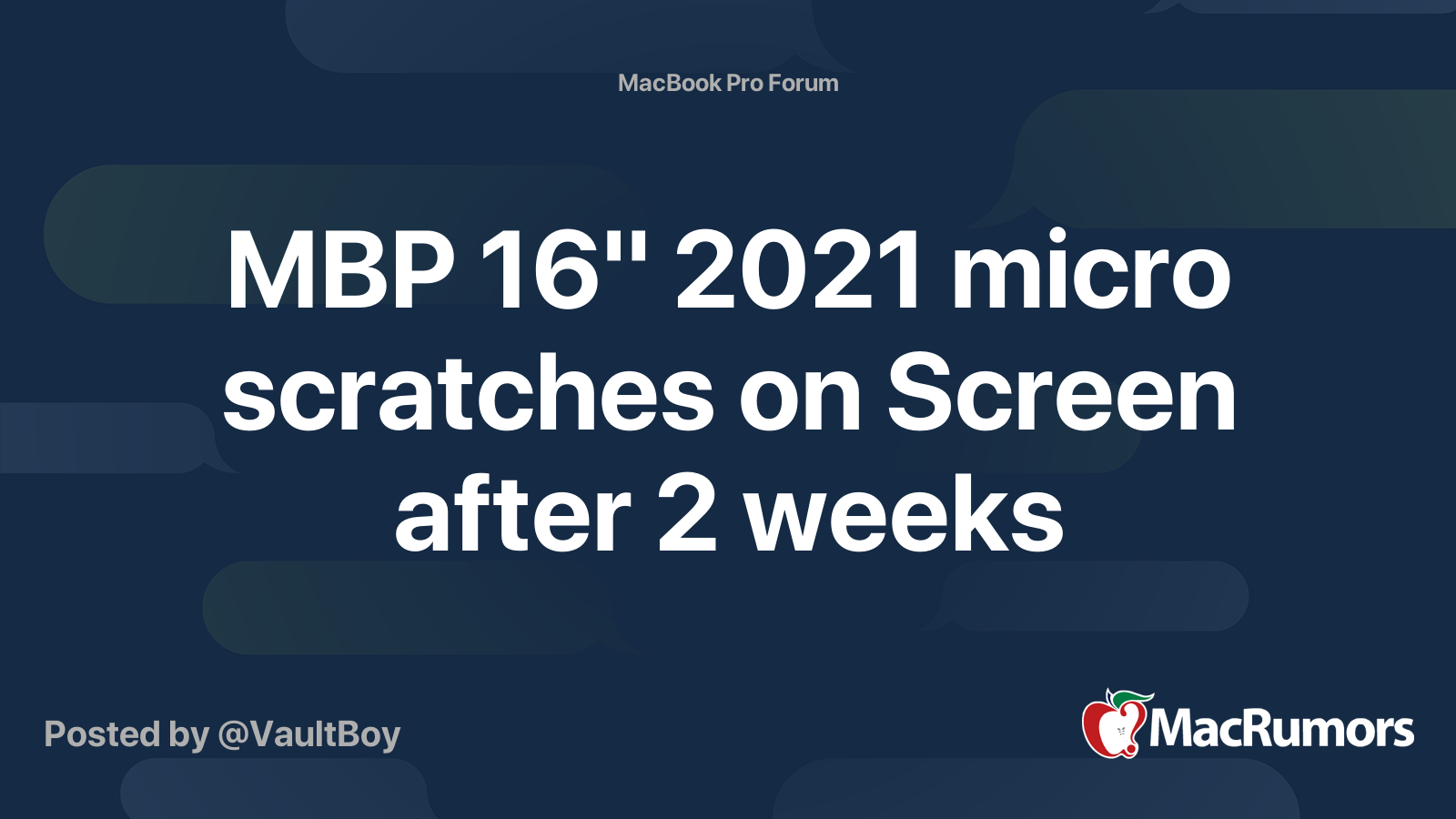 MBP 16" 2021 micro scratches on Screen after 2 weeks | MacRumors Forums