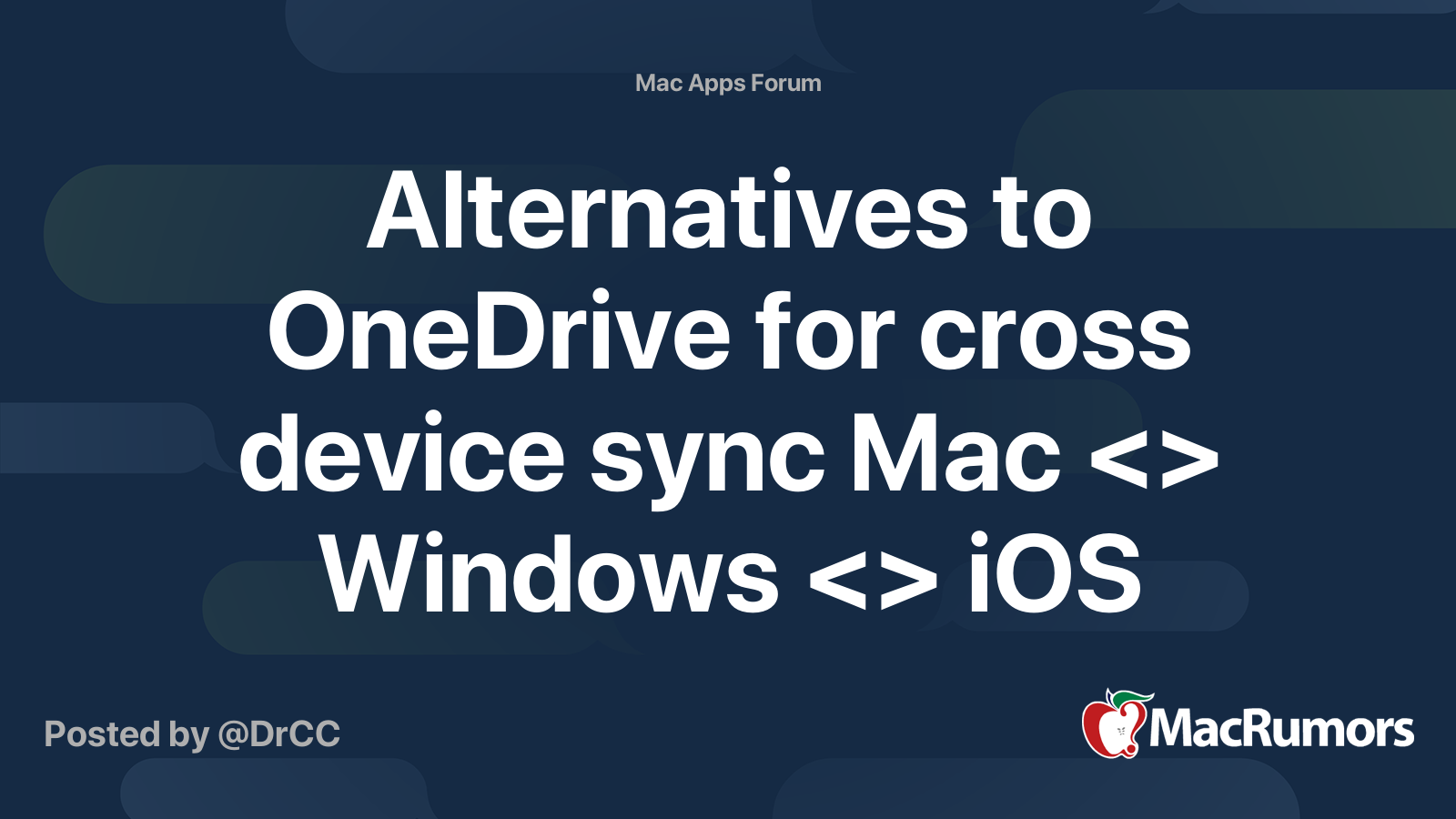 Alternatives to OneDrive for cross device sync Mac Windows iOS ...