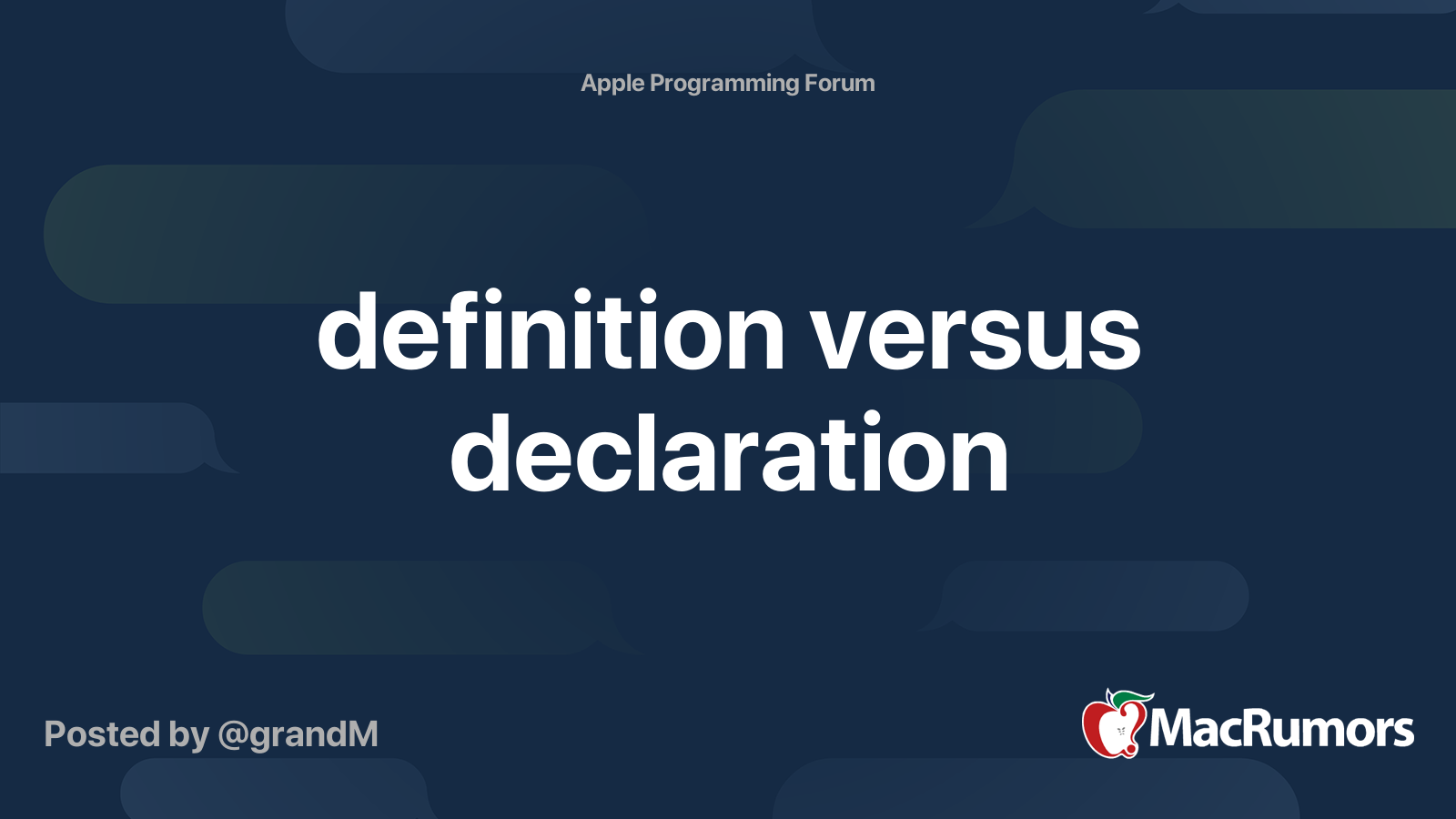 definition versus declaration | MacRumors Forums