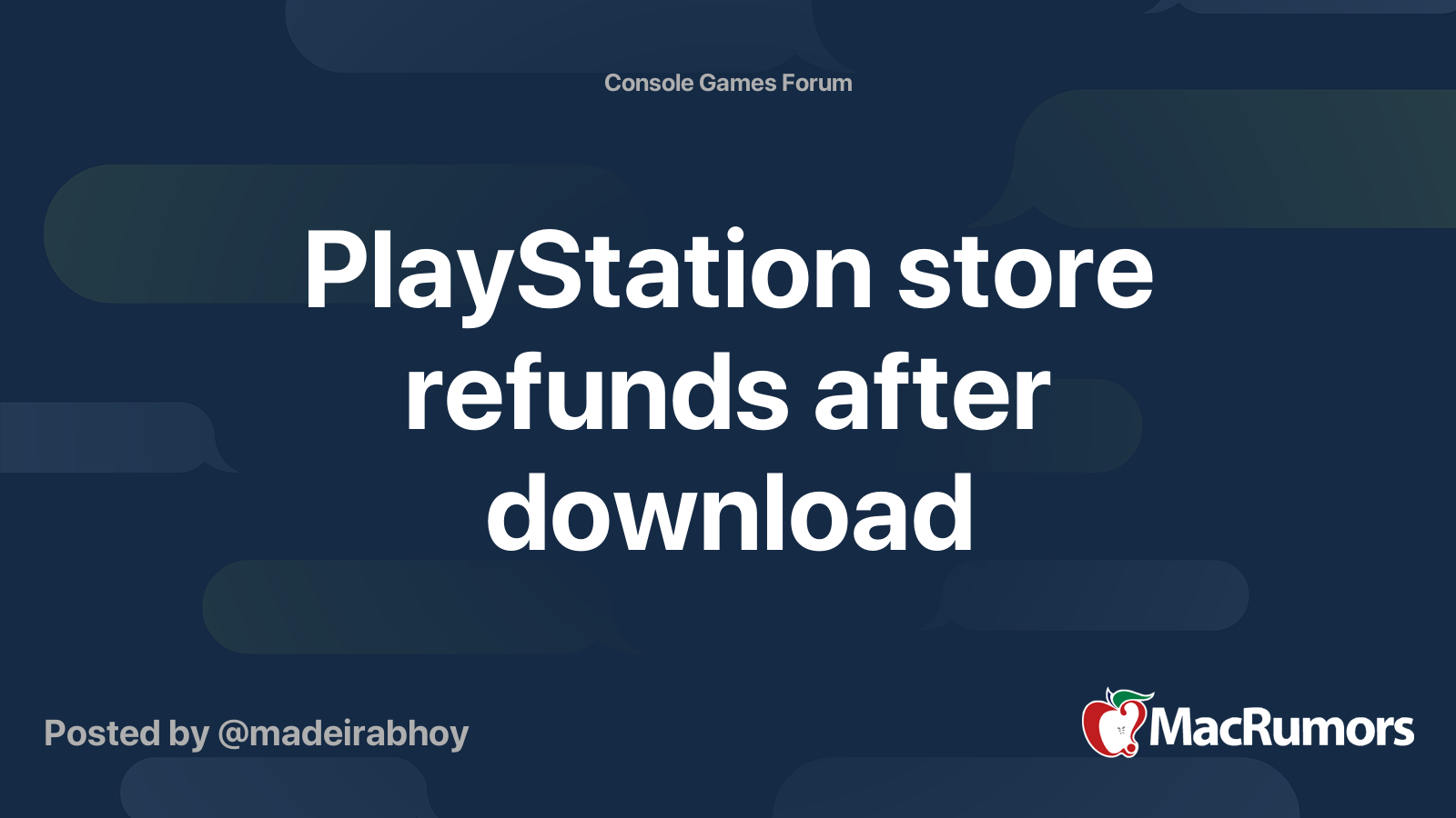 PlayStation store refunds after download | MacRumors Forums