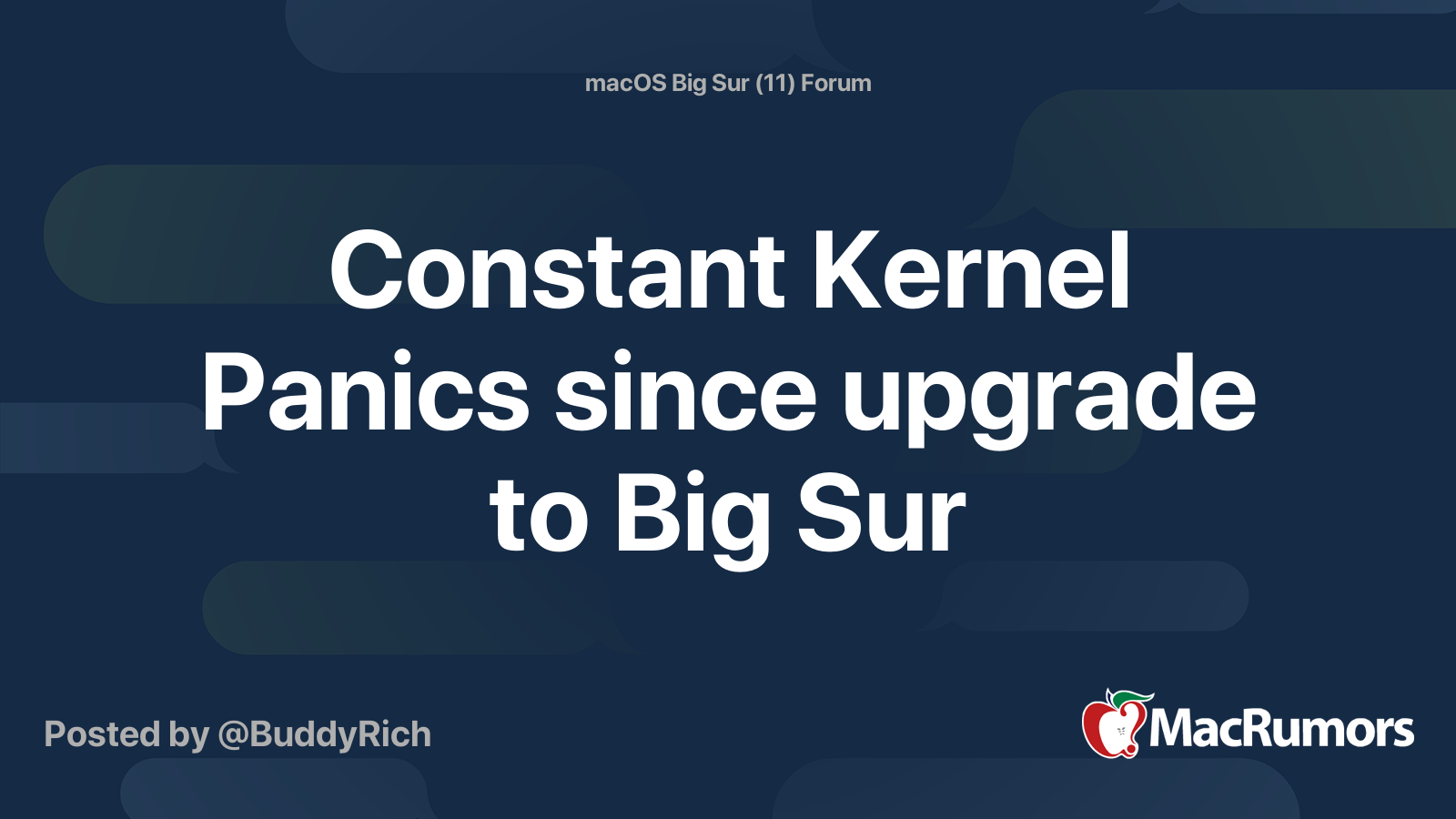 Constant Kernel Panics since upgrade to Big Sur | MacRumors Forums