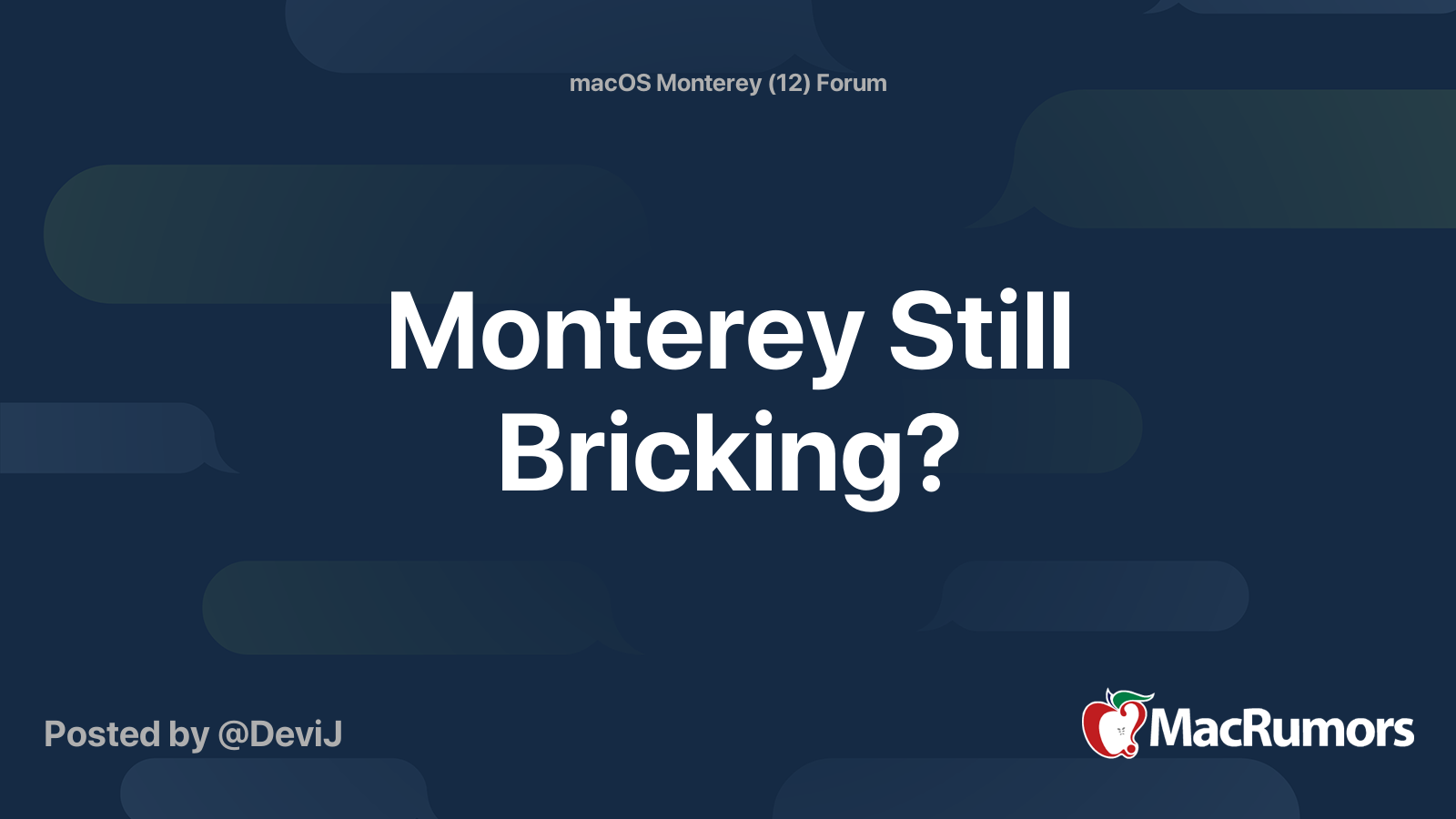 Monterey Still Bricking? | MacRumors Forums