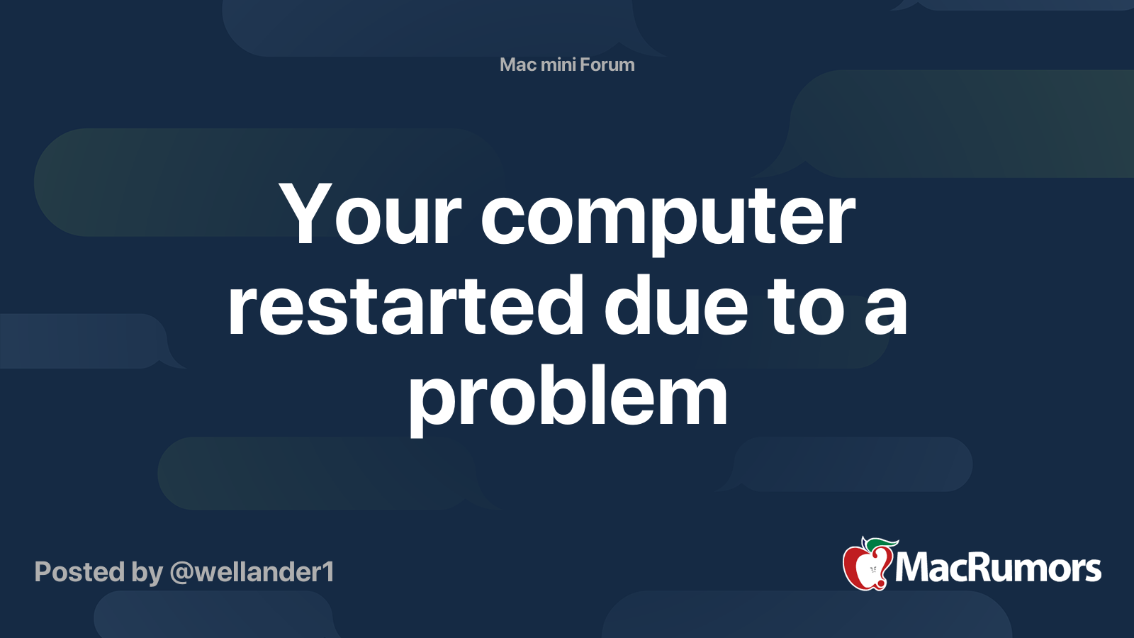 Your computer restarted due to a problem | MacRumors Forums