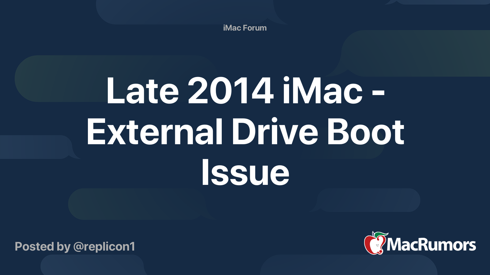 Late 2014 iMac - External Drive Boot Issue | MacRumors Forums