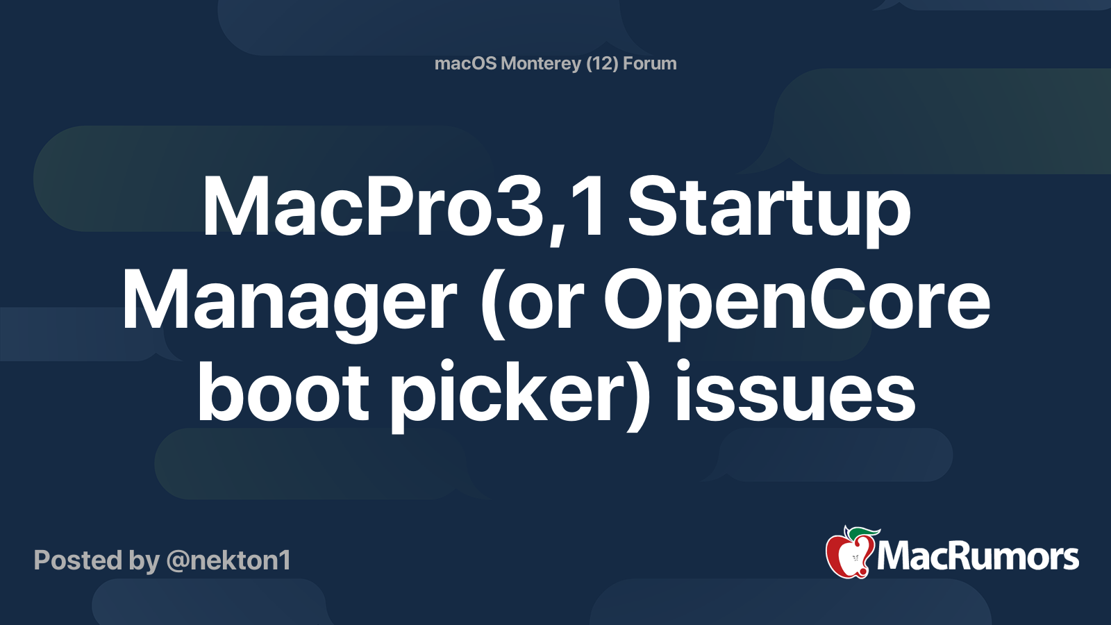 MacPro3,1 Startup Manager (or OpenCore boot picker) issues | MacRumors Forums
