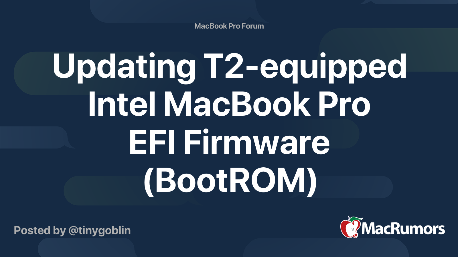 Updating T2-equipped Intel MacBook Pro EFI Firmware (BootROM) | MacRumors Forums
