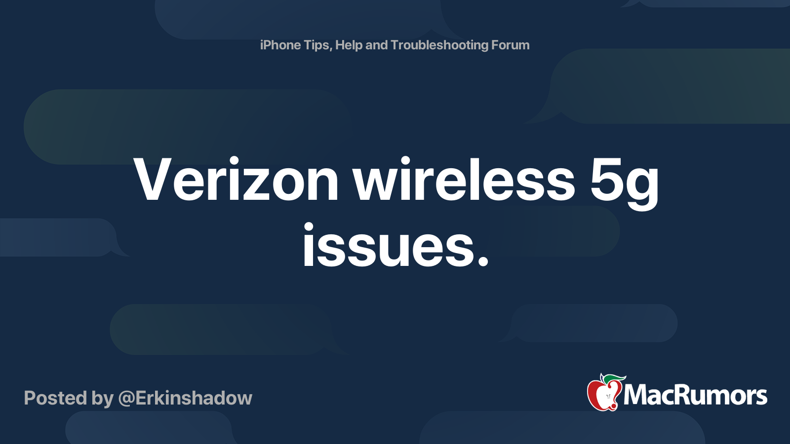 Verizon wireless 5g issues. | MacRumors Forums