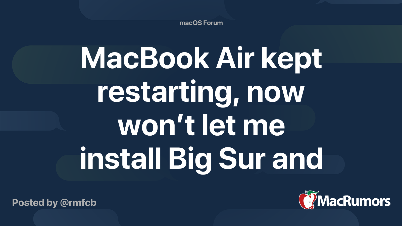 MacBook Air kept restarting, now won’t let me install Big Sur and is stuck with mountain lion ...