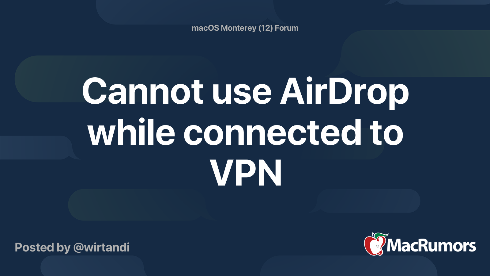 Cannot use AirDrop while connected to VPN | MacRumors Forums