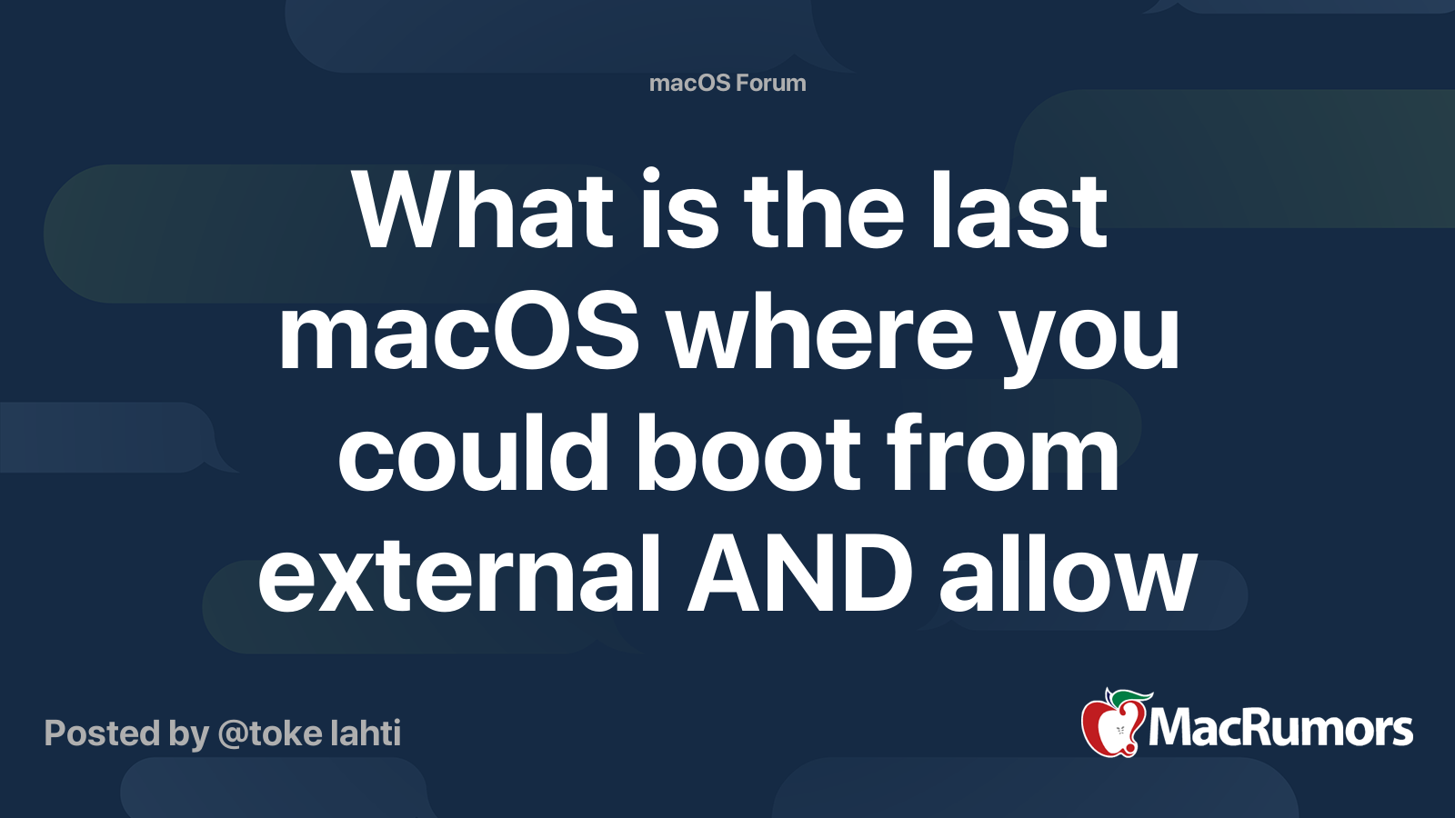 What is the last macOS where you could boot from external AND allow 3rd party kexts? | MacRumors ...