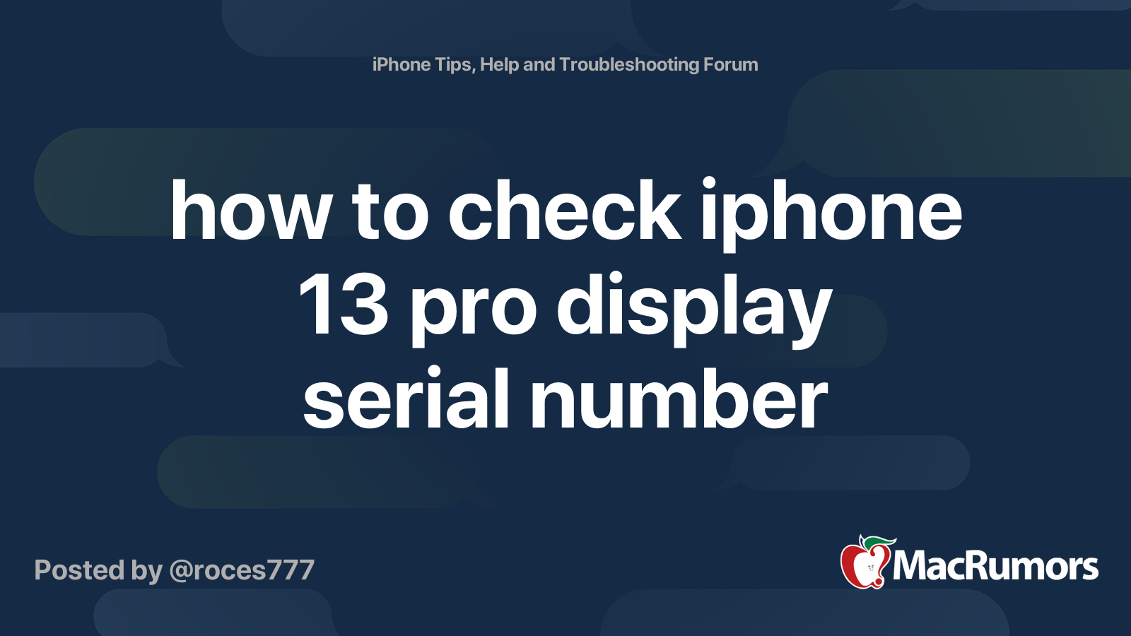 how to check iphone 13 pro display serial number | MacRumors Forums