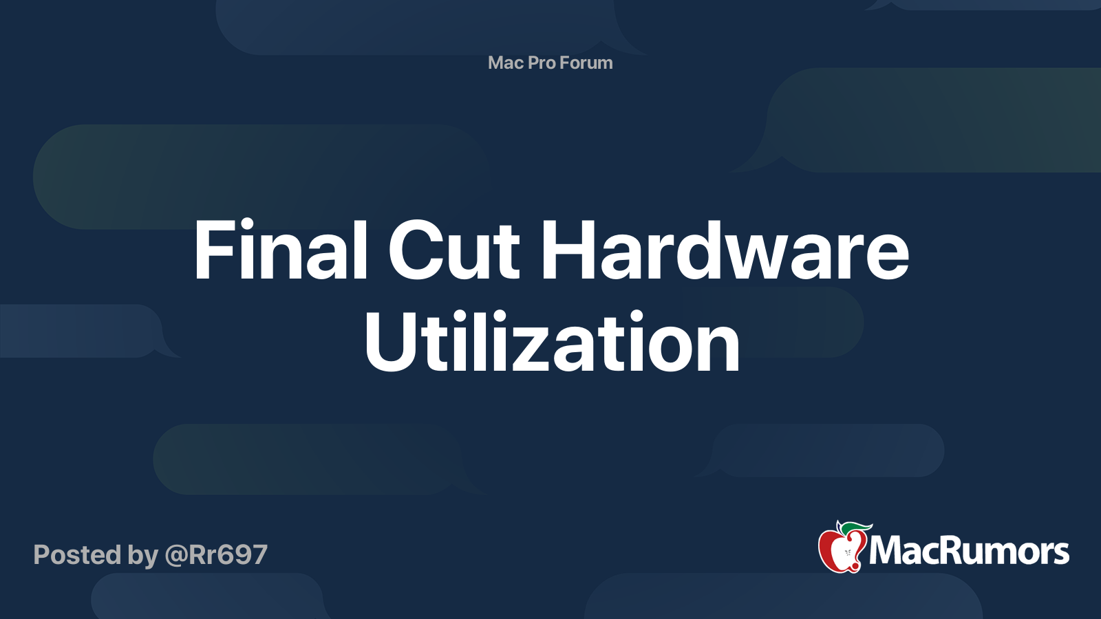 Final Cut Hardware Utilization | MacRumors Forums