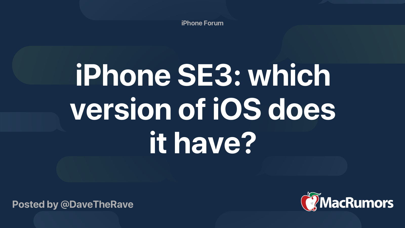 iPhone SE3: which version of iOS does it have? | MacRumors Forums