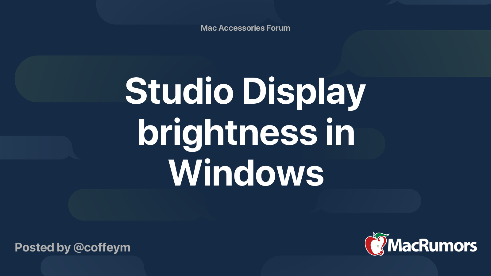 Studio Display brightness in Windows | MacRumors Forums