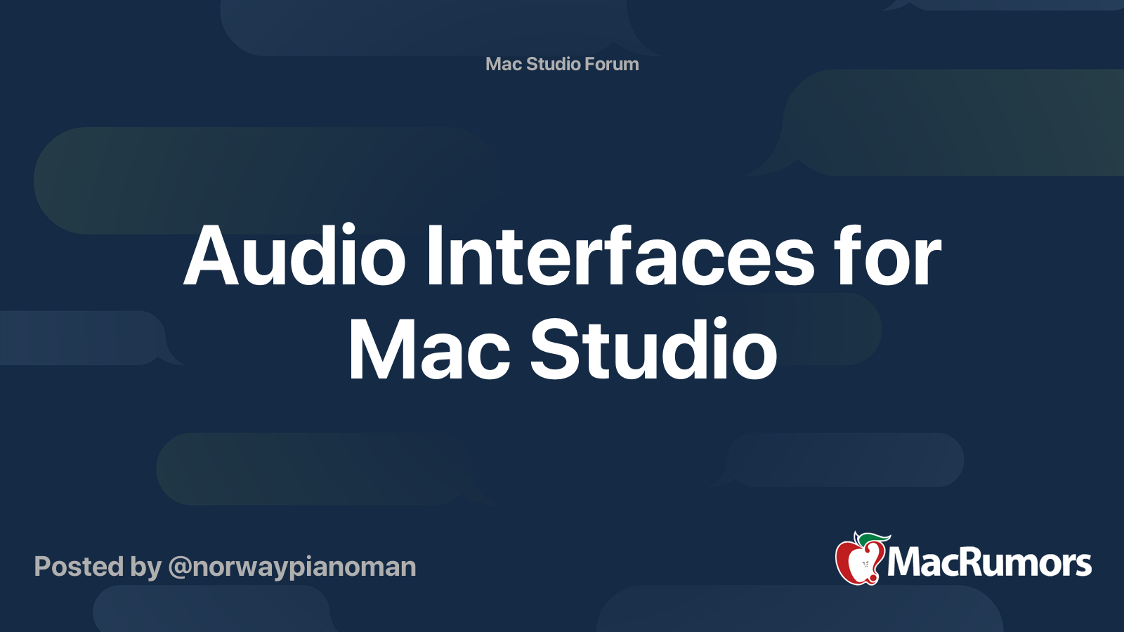 Audio Interfaces for Mac Studio | MacRumors Forums