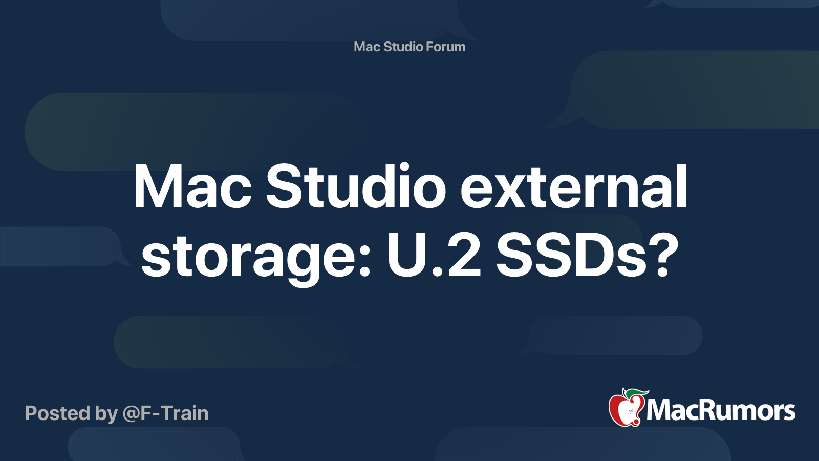 Mac Studio external storage: U.2 SSDs? | MacRumors Forums