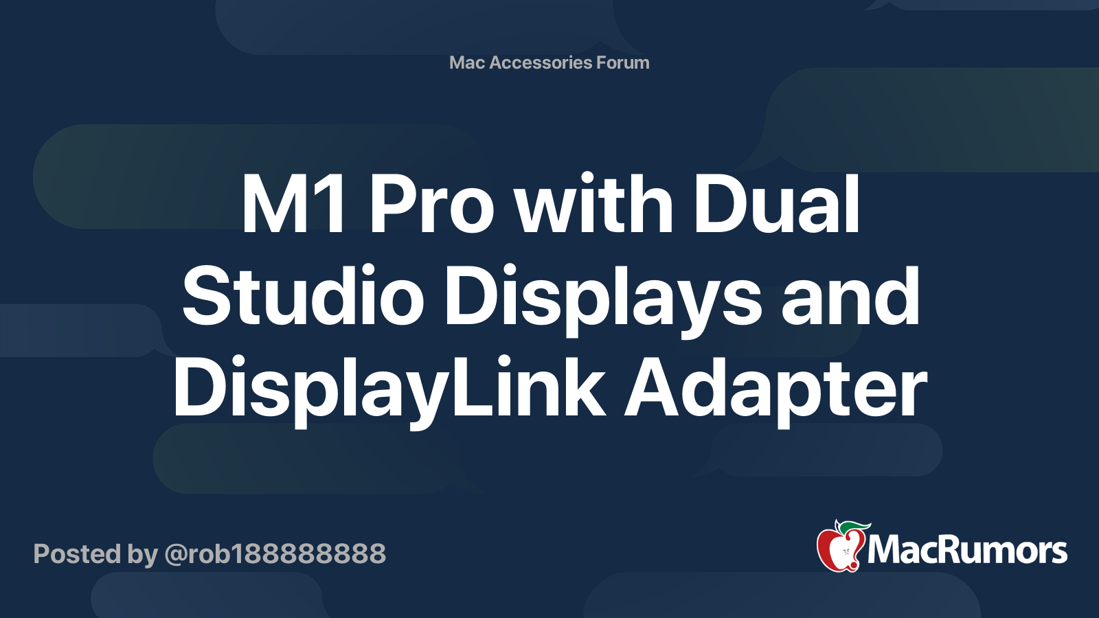 M1 Pro with Dual Studio Displays and DisplayLink Adapter | MacRumors Forums