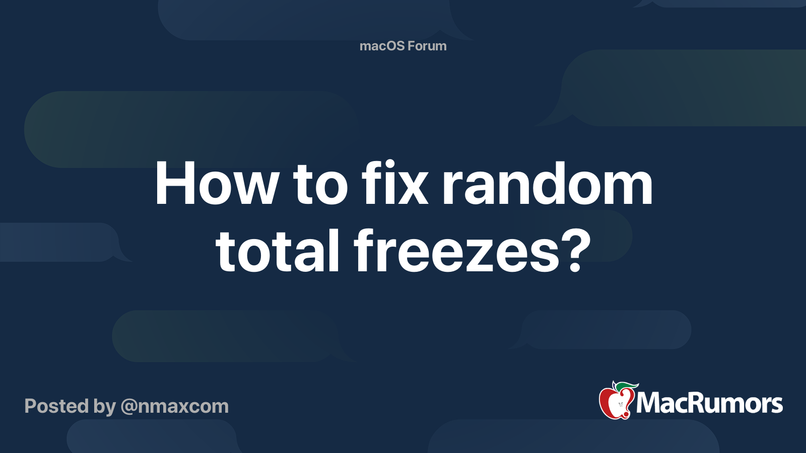 How to fix random total freezes? | MacRumors Forums